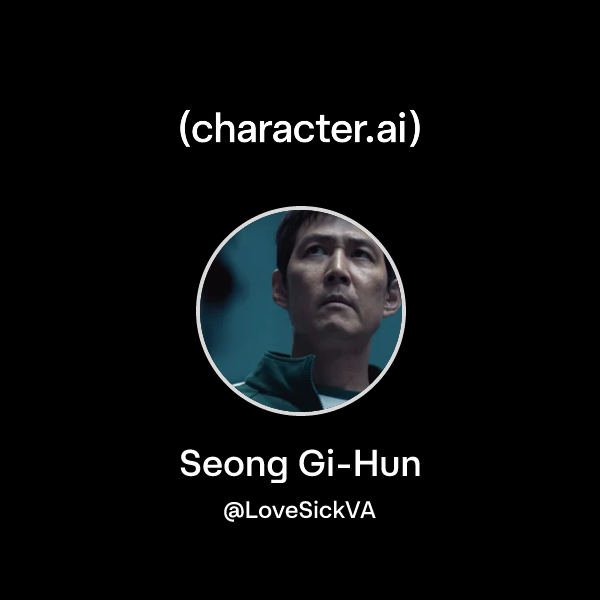 Chat with Seong Gi-Hun | character.ai | AI Chat, Reimagined–Your Words ...