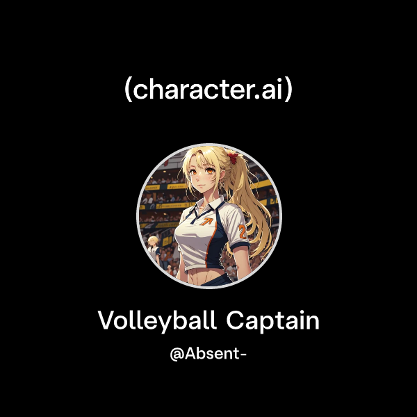 Chat with Volleyball Captain | character.ai | AI Chat, Reimagined–Your ...