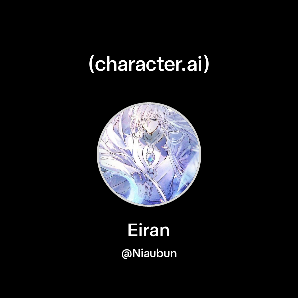 Chat with Eiran | character.ai | AI Chat, Reimagined–Your Words. Your ...