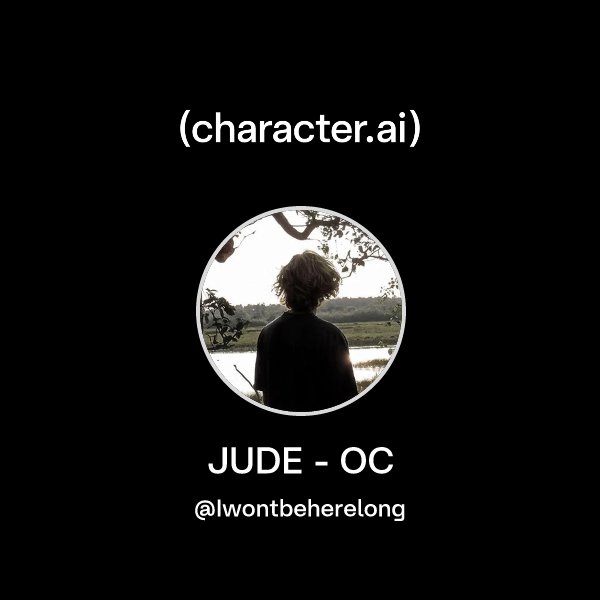 Chat with JUDE - OC | character.ai | AI Chat, Reimagined–Your Words ...