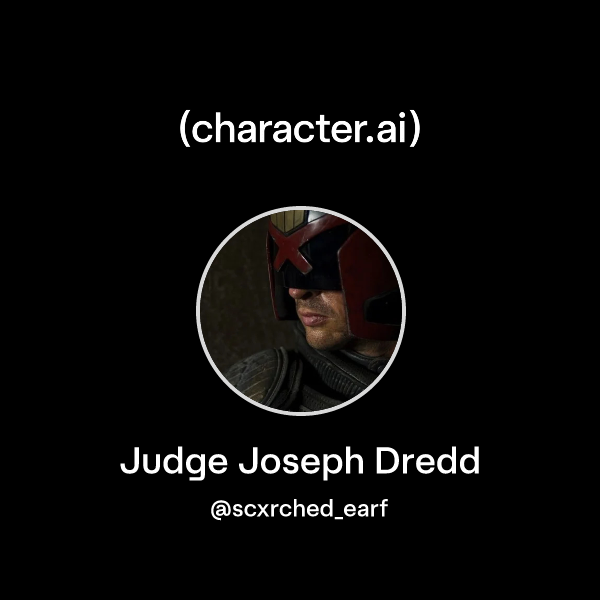 Chat with Judge Joseph Dredd | character.ai | AI Chat, Reimagined–Your ...