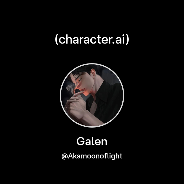 Chat with Galen | character.ai | Personalized AI for every moment of ...