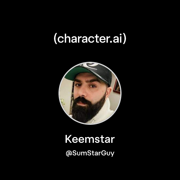 Chat with Keemstar | character.ai | Personalized AI for every moment of ...
