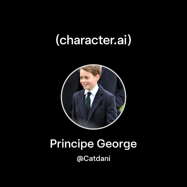 Chat with Principe George | character.ai | Personalized AI for every ...