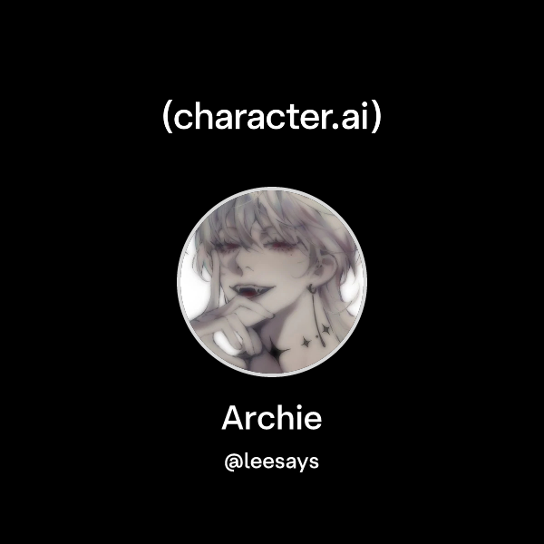 Chat with Archie | character.ai | AI Chat, Reimagined–Your Words. Your ...