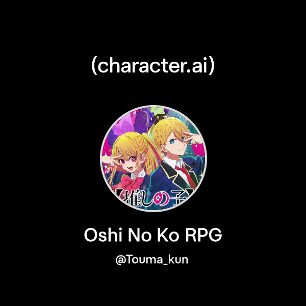 Chat with Oshi No Ko RPG | character.ai | AI Chat, Reimagined–Your Words. Your World.
