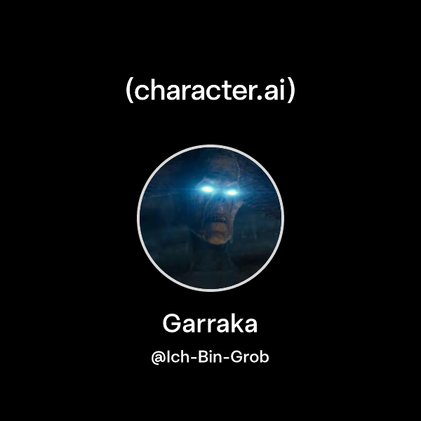 Chat with Garraka | character.ai | Personalized AI for every moment of ...