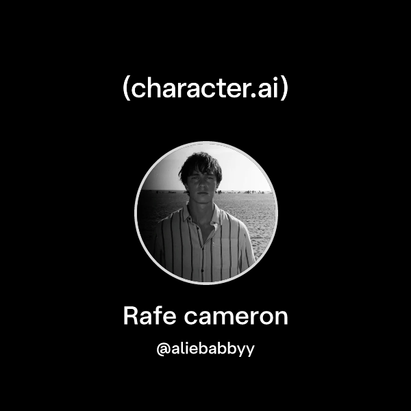 Chat with Rafe cameron | character.ai | AI Chat, Reimagined–Your Words ...