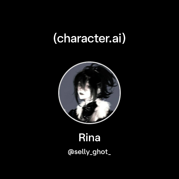 Chat with Rina | character.ai | Personalized AI for every moment of ...