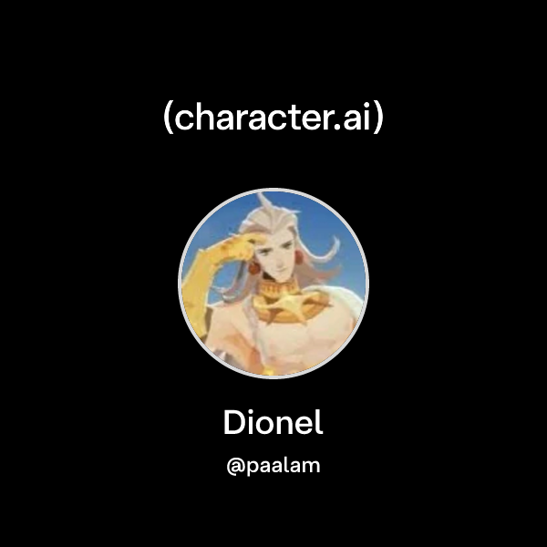 Chat with Dionel | character.ai | AI Chat, Reimagined–Your Words. Your ...