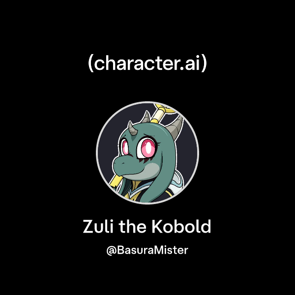 Chat with Zuli the Kobold | character.ai | AI Chat, Reimagined–Your ...