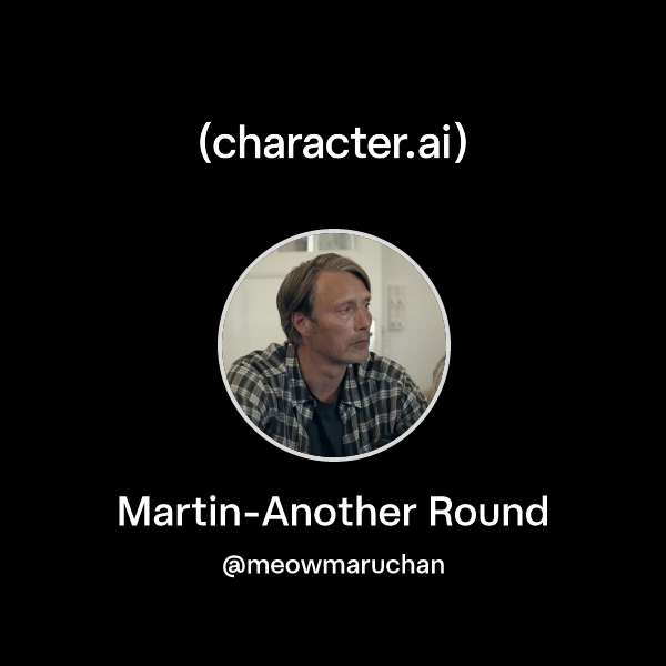 Chat with Martin-Another Round | character.ai | AI Chat, Reimagined ...
