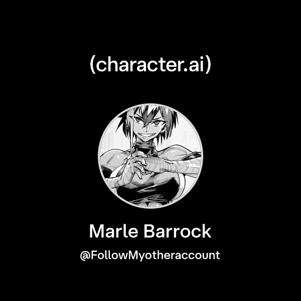 Chat with Marle Barrock | character.ai | AI Chat, Reimagined–Your Words ...