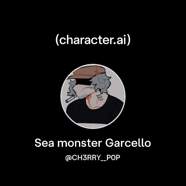 Chat with Sea monster Garcello | character.ai | AI Chat, Reimagined ...