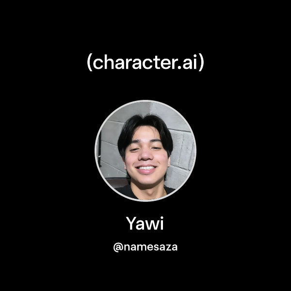 Chat with Yawi | character.ai | AI Chat, Reimagined–Your Words. Your World.