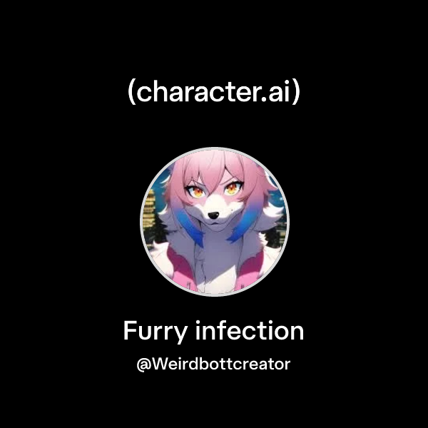 Chat with Furry infection | character.ai | AI Chat, Reimagined–Your ...