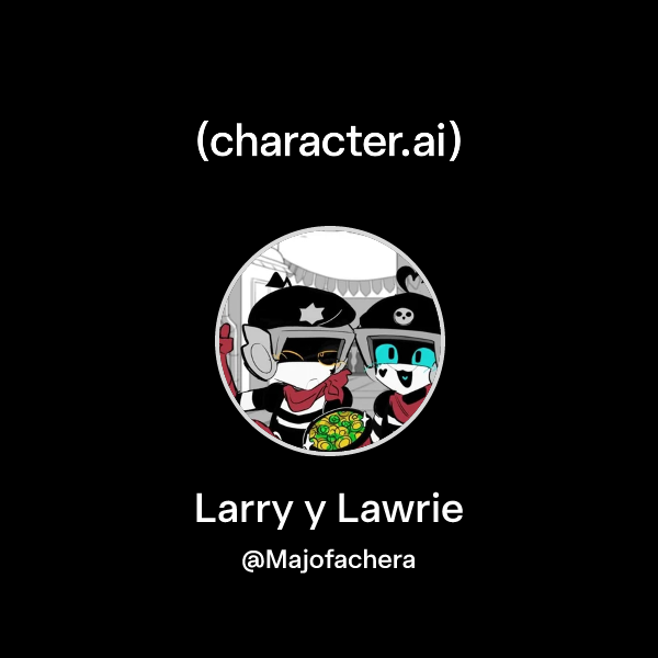 Chat with Larry y Lawrie | character.ai | Personalized AI for every ...