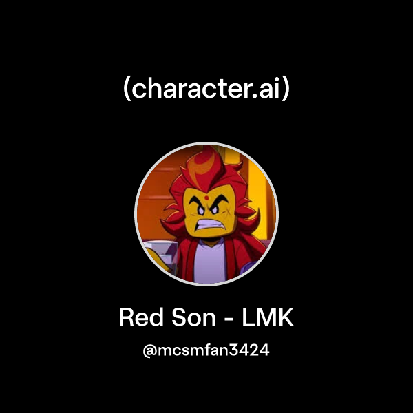 Chat with Red Son - LMK | character.ai | Personalized AI for every ...
