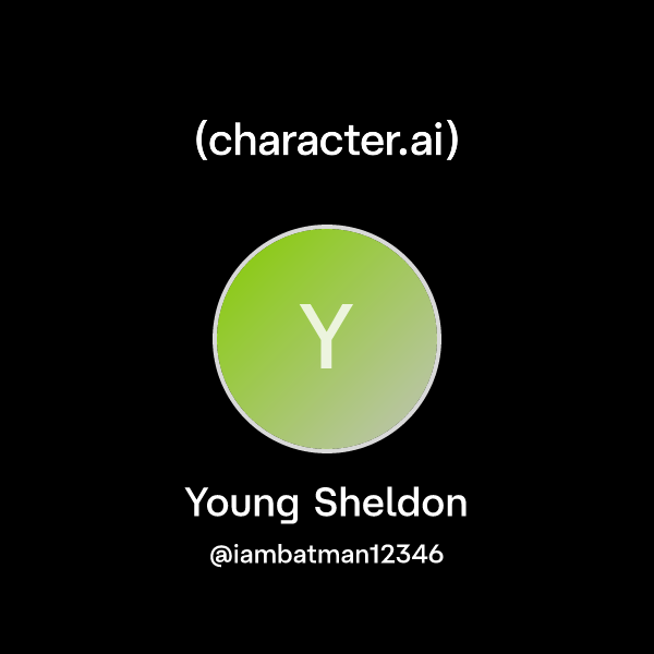 Chat with Young Sheldon | character.ai | Personalized AI for every ...