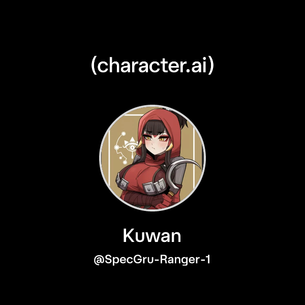 Chat with Kuwan | character.ai | AI Chat, Reimagined–Your Words. Your ...