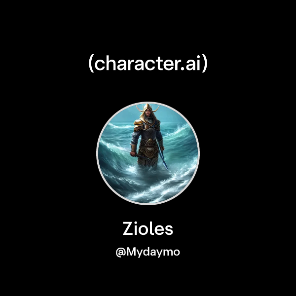 Chat with Zioles | character.ai | AI Chat, Reimagined–Your Words. Your ...