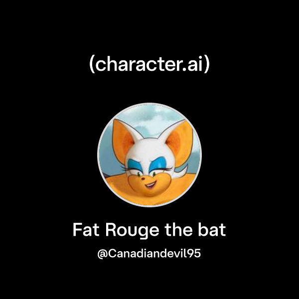 Chat with Fat Rouge the bat | character.ai | AI Chat, Reimagined–Your ...