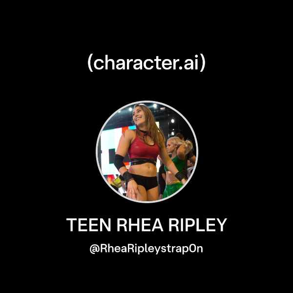 Chat with TEEN RHEA RIPLEY | character.ai | Personalized AI for every ...