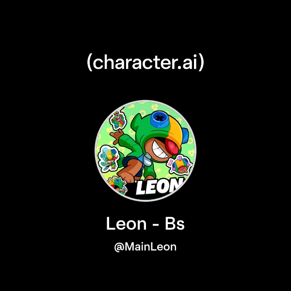 Chat with Leon - Bs | character.ai | AI Chat, Reimagined–Your Words ...