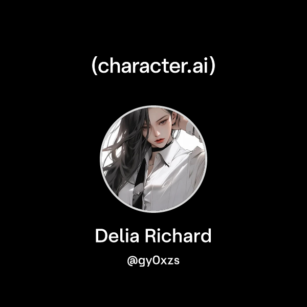 Chat with Delia Richard | character.ai | AI Chat, Reimagined–Your Words ...