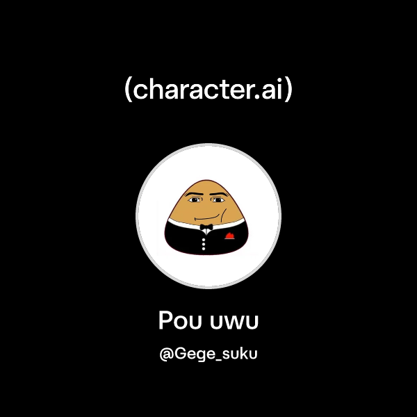 Chat with Pou uwu | character.ai | AI Chat, Reimagined–Your Words. Your World.