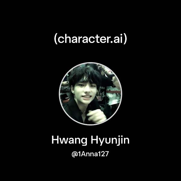 Chat with Hwang Hyunjin | character.ai | AI Chat, Reimagined–Your Words ...