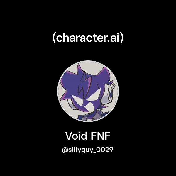 Chat with Void FNF | character.ai | AI Chat, Reimagined–Your Words ...