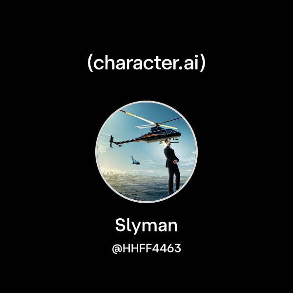 Chat with Slyman | character.ai | AI Chat, Reimagined–Your Words. Your ...