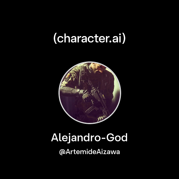 Chat with Alejandro-God | character.ai | AI Chat, Reimagined–Your Words ...