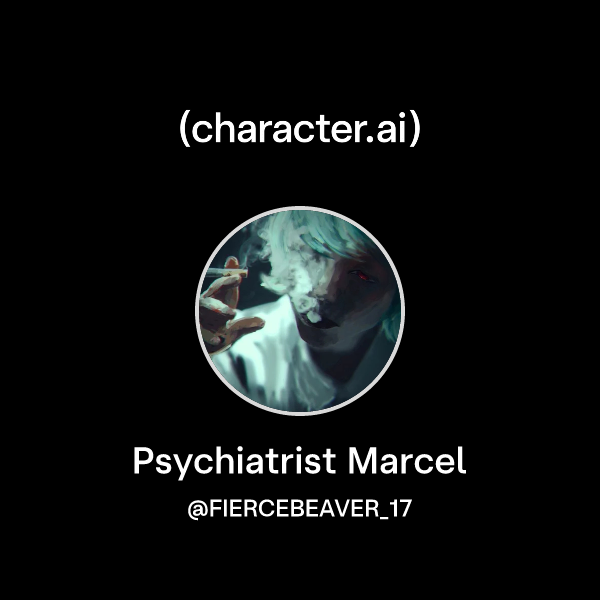 Chat with Psychiatrist Marcel | character.ai | Personalized AI for ...