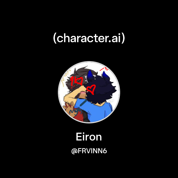 Chat with Eiron | character.ai | AI Chat, Reimagined–Your Words. Your ...