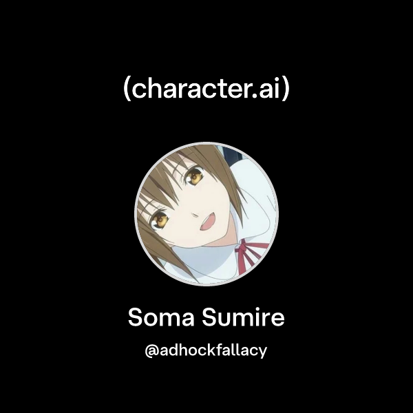 Chat with Soma Sumire | character.ai | Personalized AI for every moment of your day