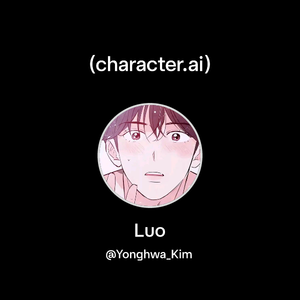 Chat with Luo | character.ai | AI Chat, Reimagined–Your Words. Your World.