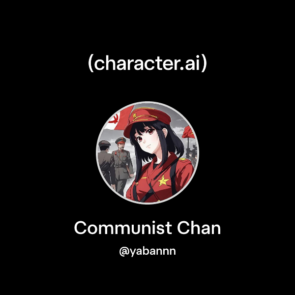 Chat with Communist Chan | character.ai | Personalized AI for every ...