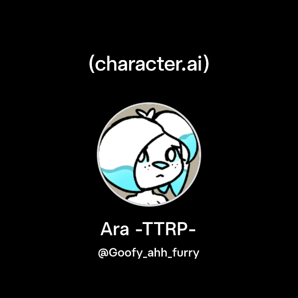 Chat with Ara -TTRP- | character.ai | AI Chat, Reimagined–Your Words ...