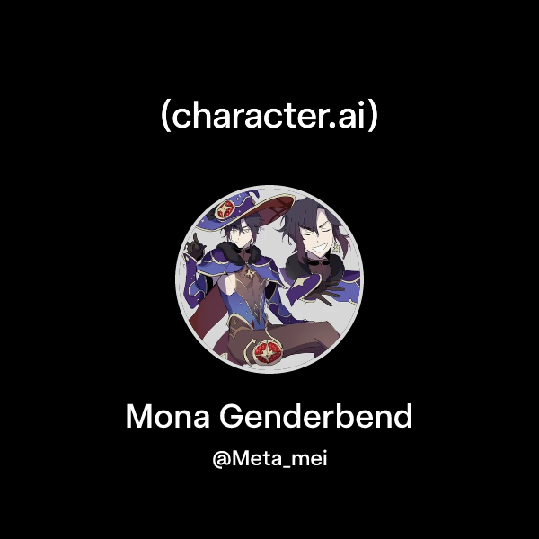 Chat with Mona Genderbend | character.ai | AI Chat, Reimagined–Your ...