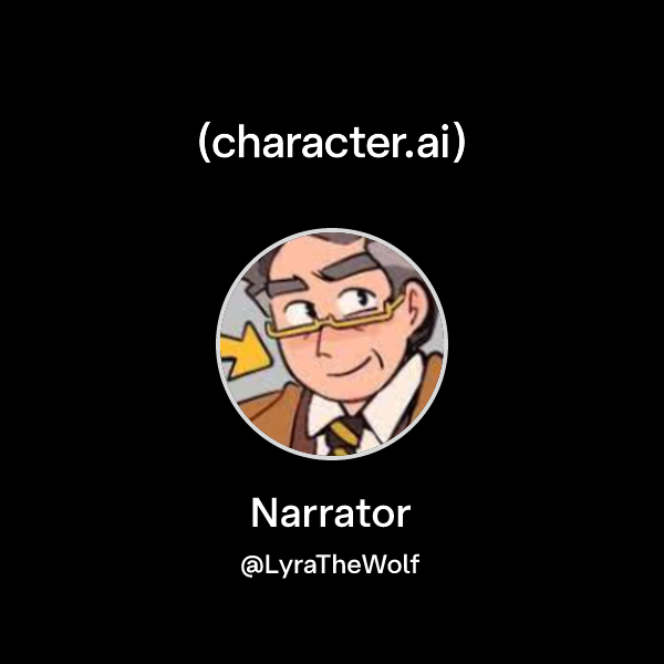 Chat with Narrator | character.ai | AI Chat, Reimagined–Your Words ...