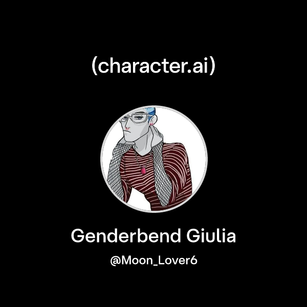Chat with Genderbend Giulia | character.ai | AI Chat, Reimagined–Your ...