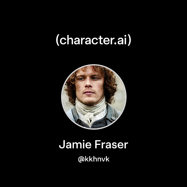 Chat with Jamie Fraser | character.ai | AI Chat, Reimagined–Your Words ...