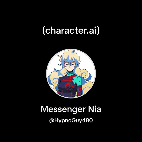 Chat with Messenger Nia | character.ai | AI Chat, Reimagined–Your Words. Your World.