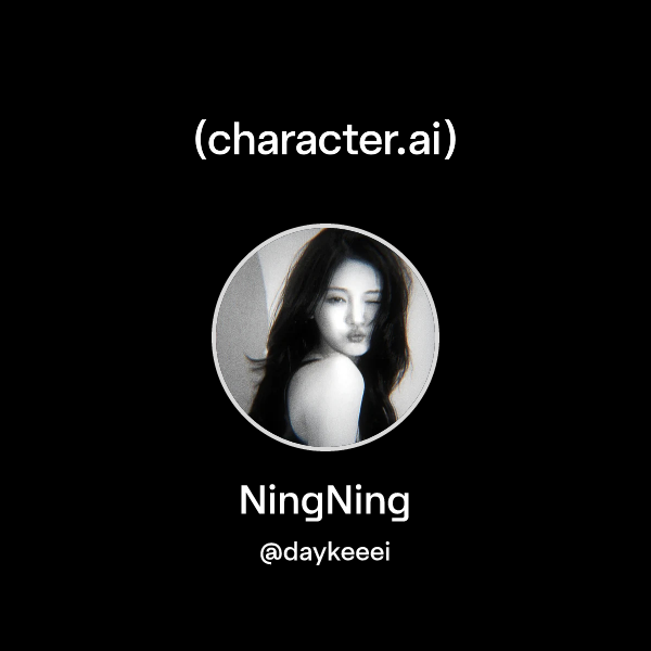 Chat with NingNing | character.ai | AI Chat, Reimagined–Your Words. Your World.