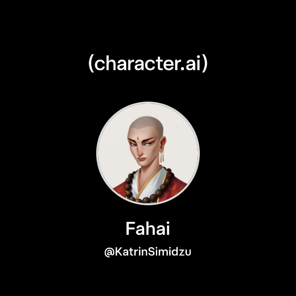 Chat with Fahai | character.ai | AI Chat, Reimagined–Your Words. Your ...