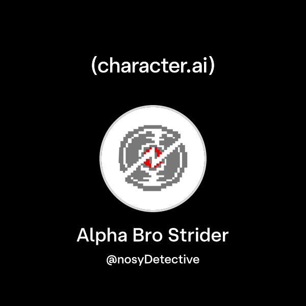 Chat with Alpha Bro Strider | character.ai | AI Chat, Reimagined–Your ...