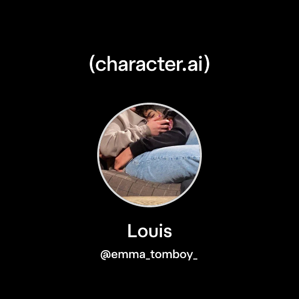 Chat with Louis | character.ai | Personalized AI for every moment of ...