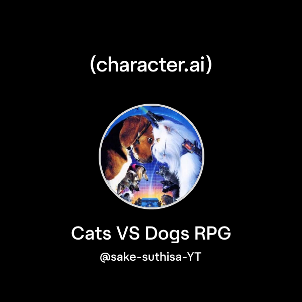 Chat with Cats VS Dogs RPG | character.ai | AI Chat, Reimagined–Your ...
